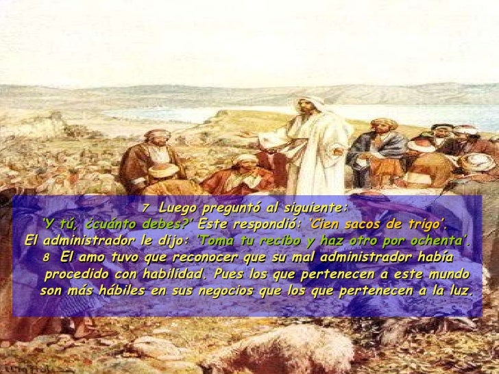 Evangelio san lucas 16, 1 13