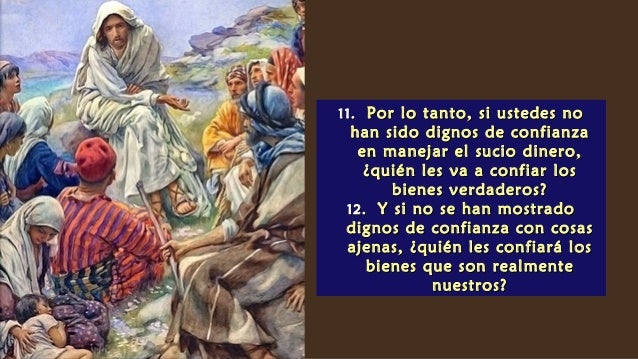 Evangelio san lucas 16, 1 13