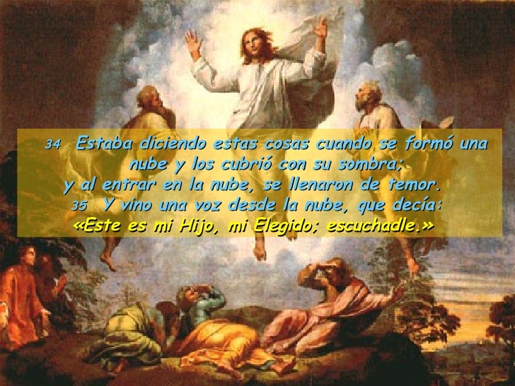 Evangelio SegúN San Lucas 9 28 36