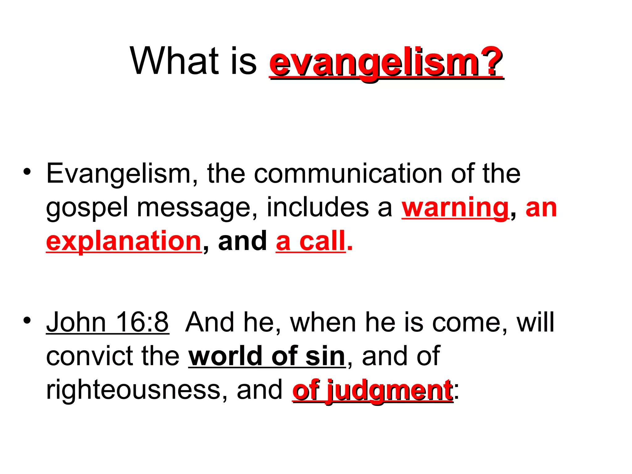 Evangelism 101--Go you means Go me! | PPT