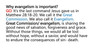 Evangelism, How does evangelism works? 2022.pptx