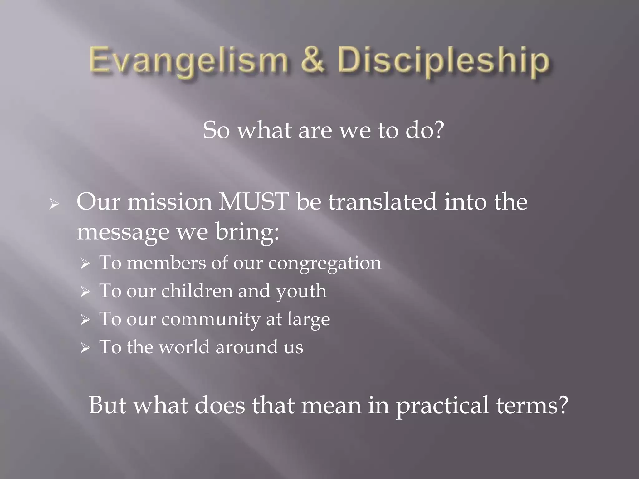 Evangelism and discipleship | PPTX