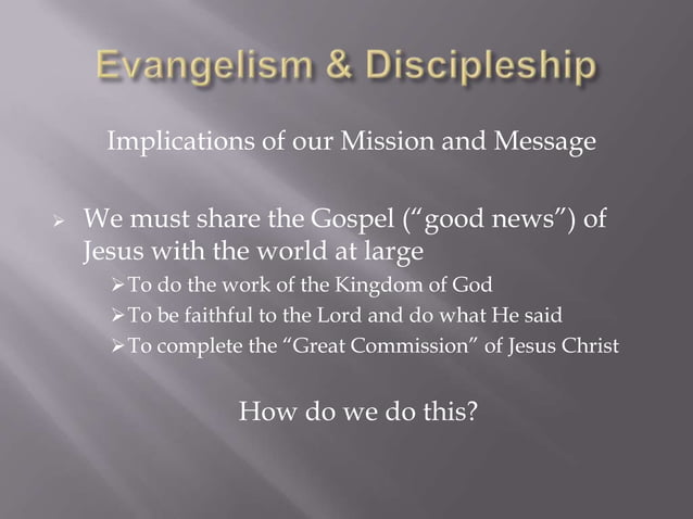 Evangelism and discipleship | PPTX | Christianity | Religion & Spirituality
