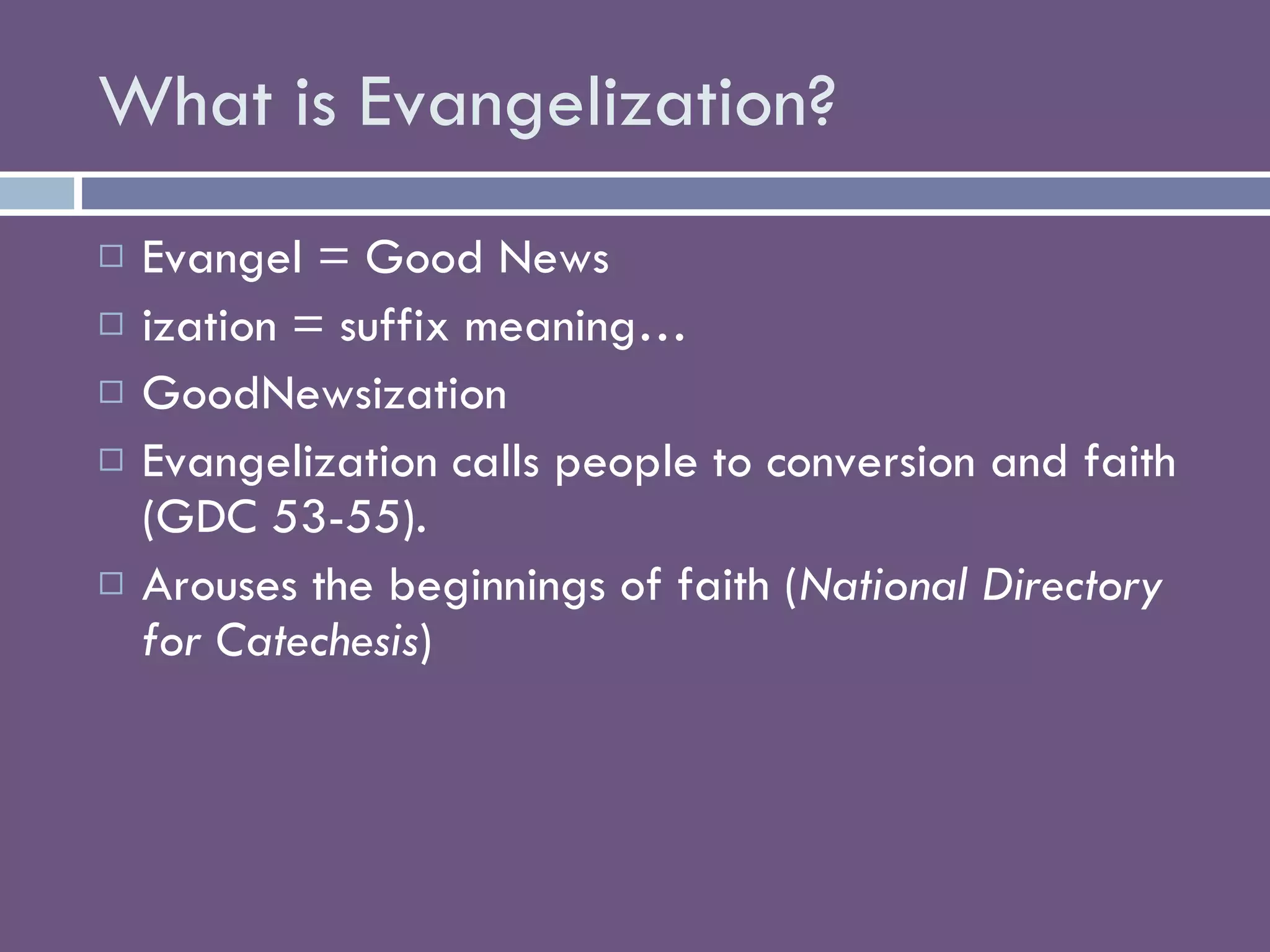 Evangelization 101 | PPT
