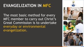 EVANGELIZATION IN MFC TALK # 2 EVANGELIZATION IN MFC TALK # 2 | PPTX