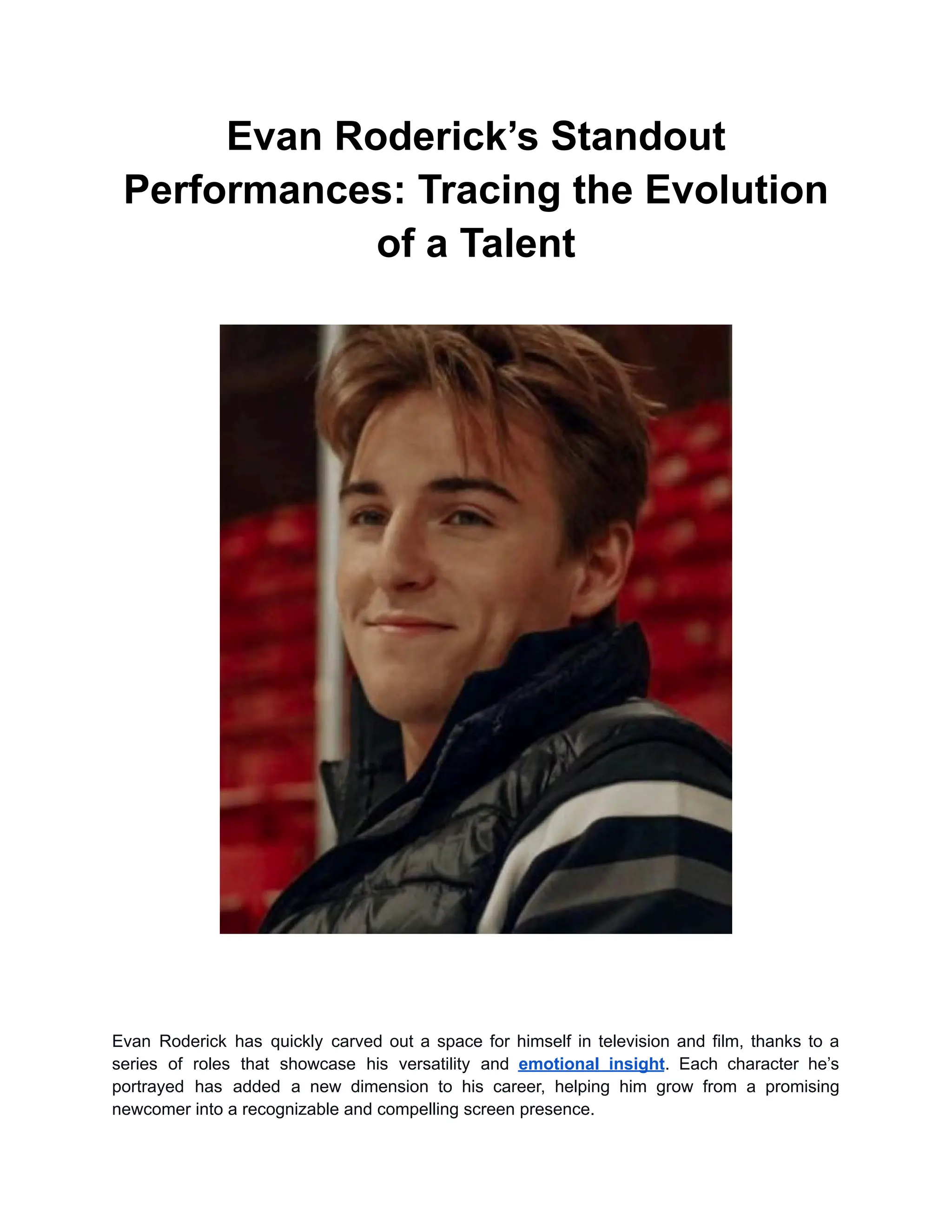 Evan Roderick’s Standout Performances_ Tracing the Evolution of a ...