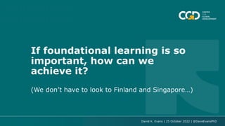 Foundational Learning: What It Is, Why It Matters, and How To Get It | PDF