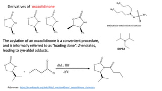 Evans aldol ppt | PPTX