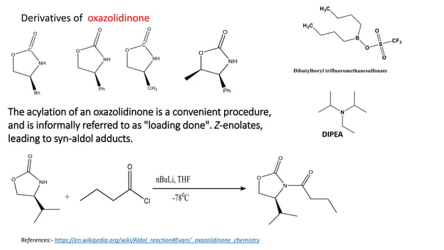 Evans aldol ppt | PPTX | Chemistry | Science