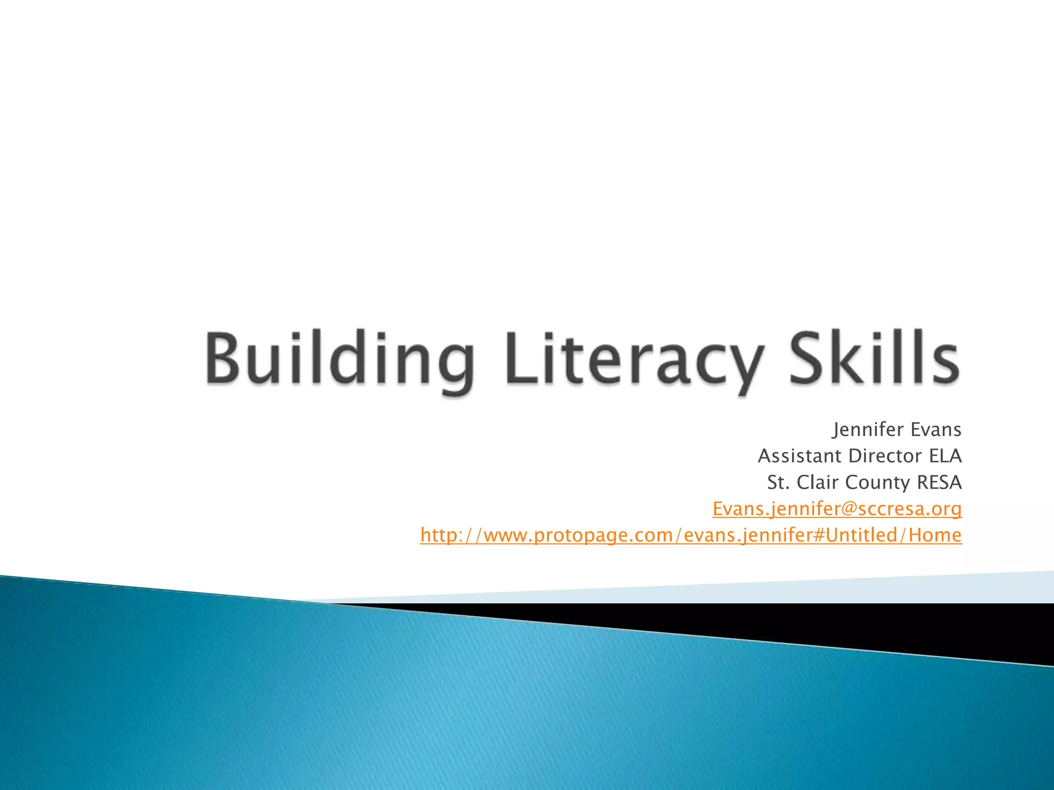 Evans building literacy skills | PPT