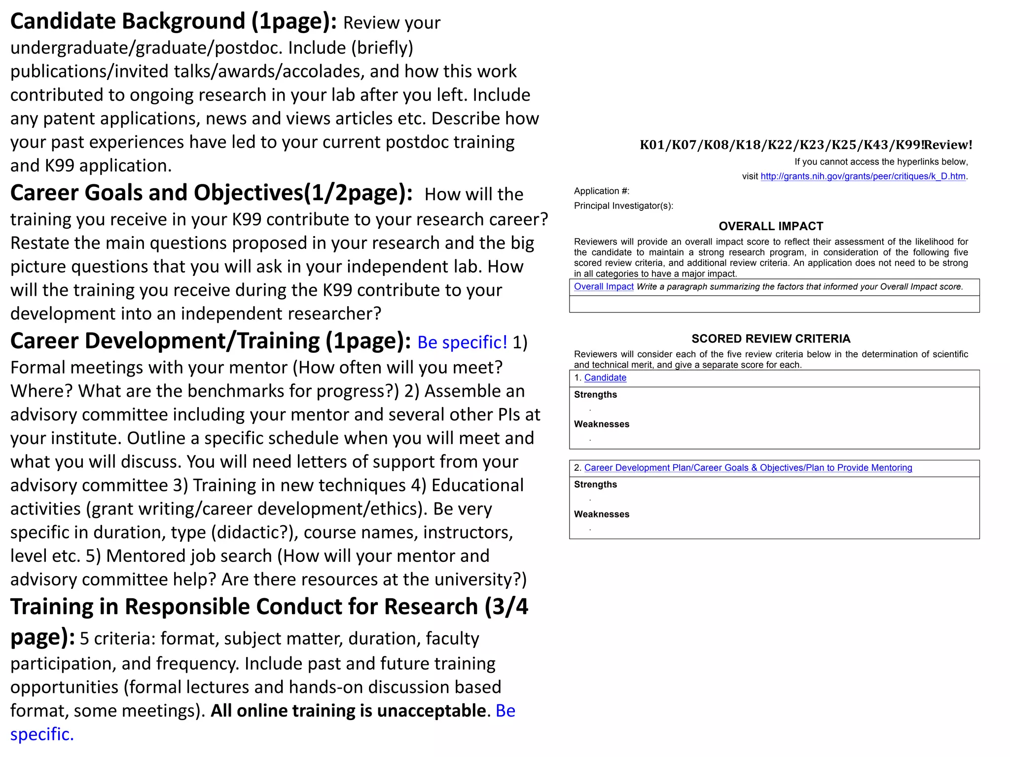 Considerations in Applying for a K99 Award: the NIH "Pathway to ...