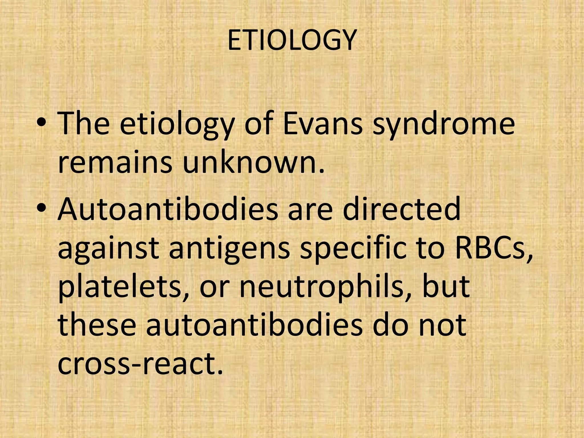 Evans syndrome | PPTX
