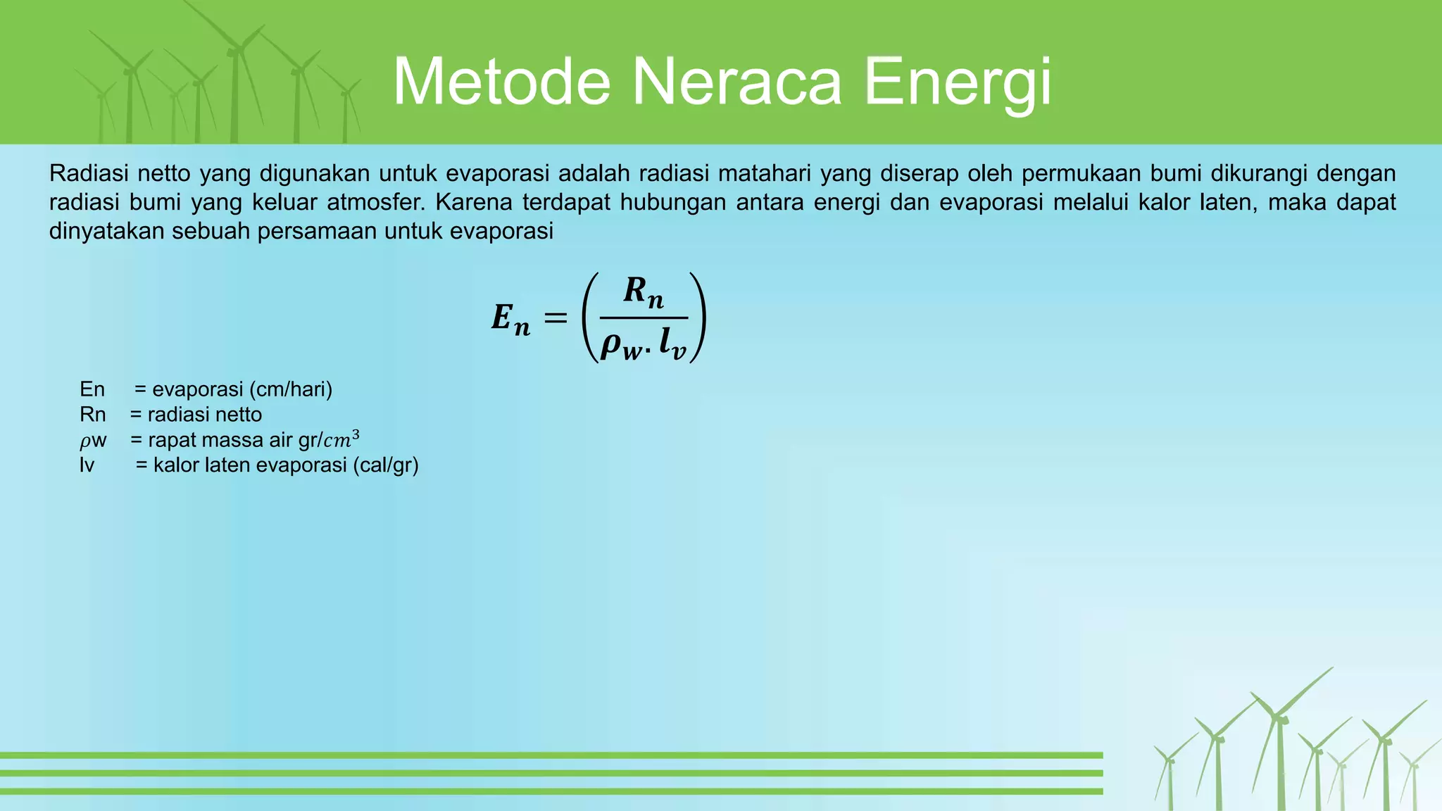 Evaporasi (penguapan) dilihat dari proses fisikanya, faktor yang ...