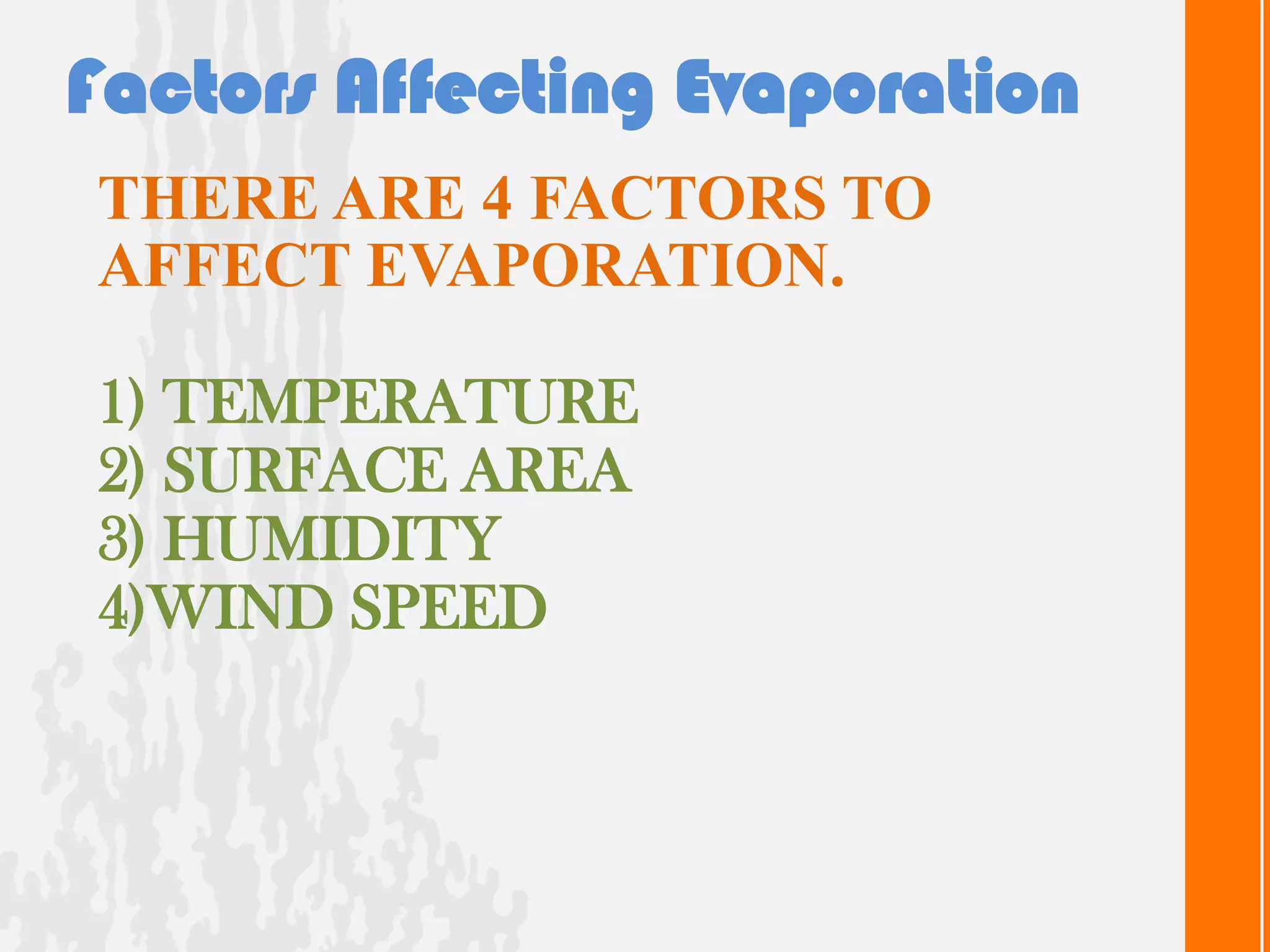 factors affecting Evaporation | PPTX