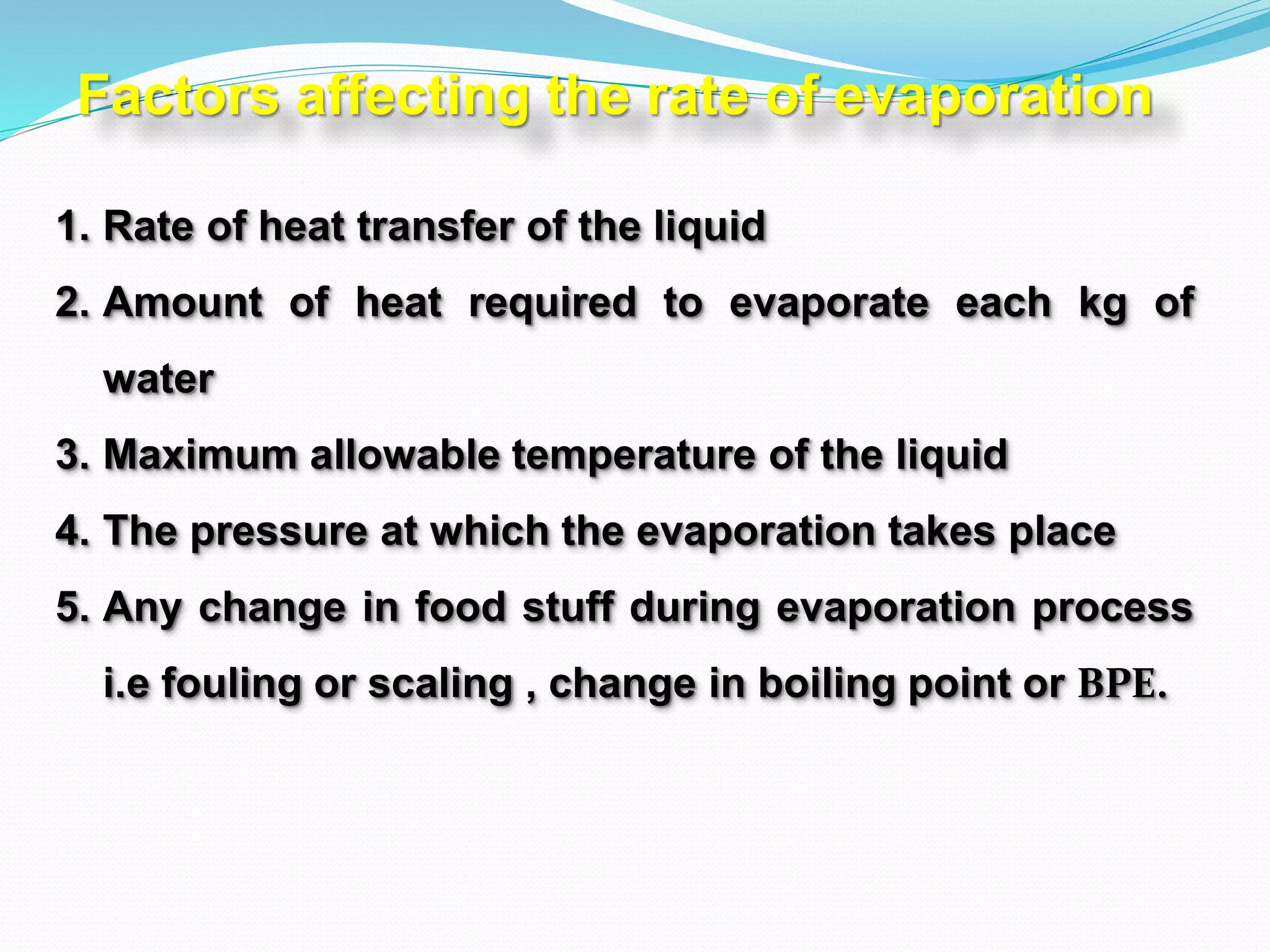 Evaporation Process | PPTX