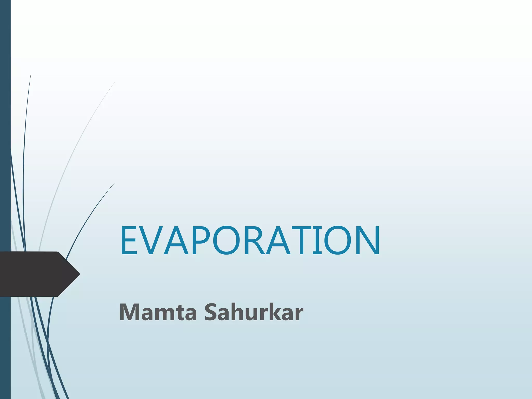 Evaporation | PPTX