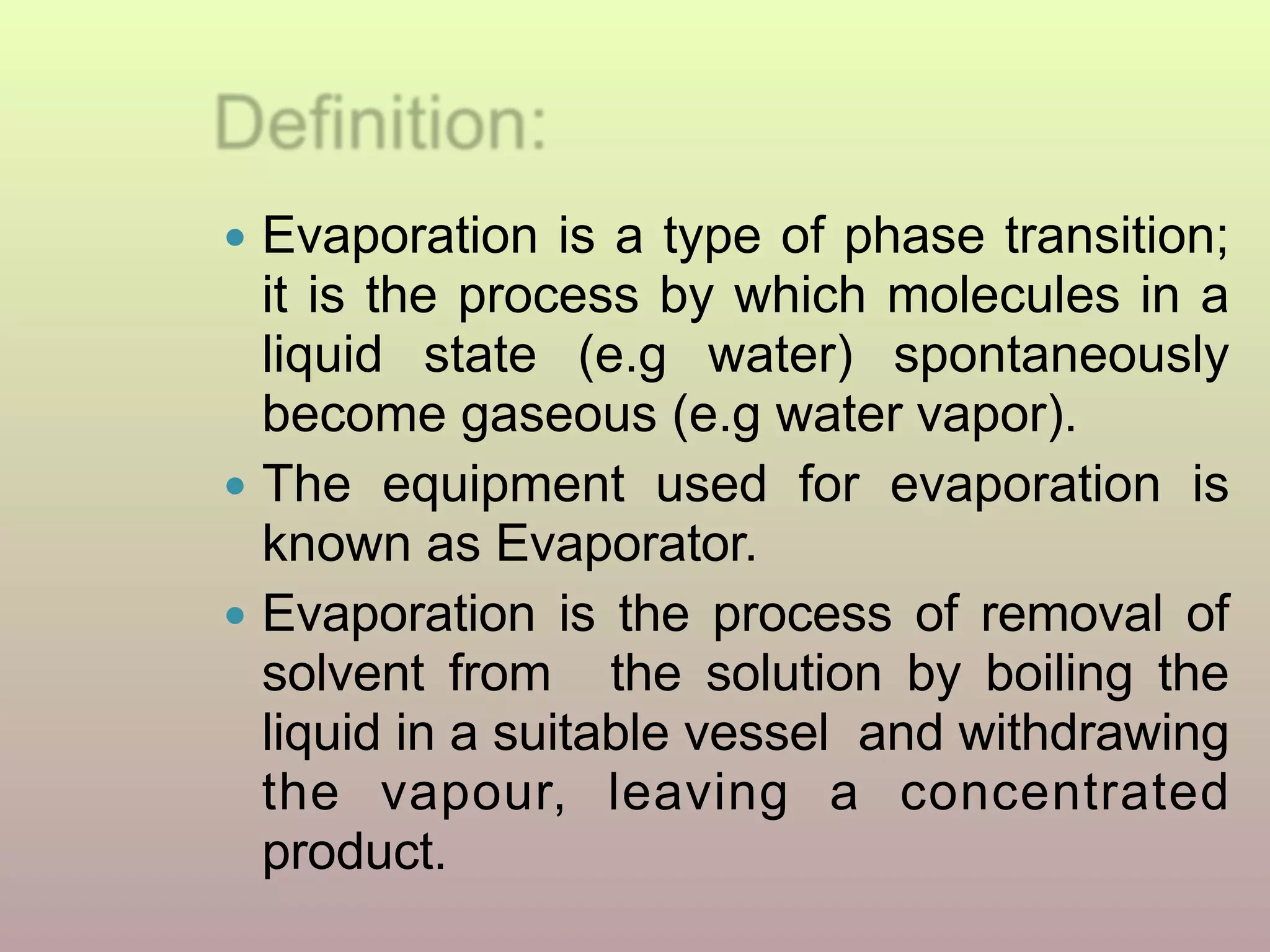 Pharmaceutical Engineering: Evaporation | PPT Pharmaceutical Engineering: Evaporation | PPT