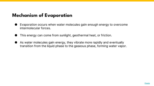 Evaporation: a key component of water cycle | PPTX