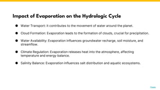Evaporation: a key component of water cycle | PPTX