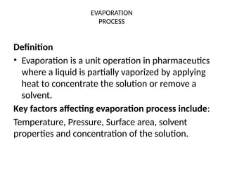 EVAPORATIon as used in pharmaceutics.pptx