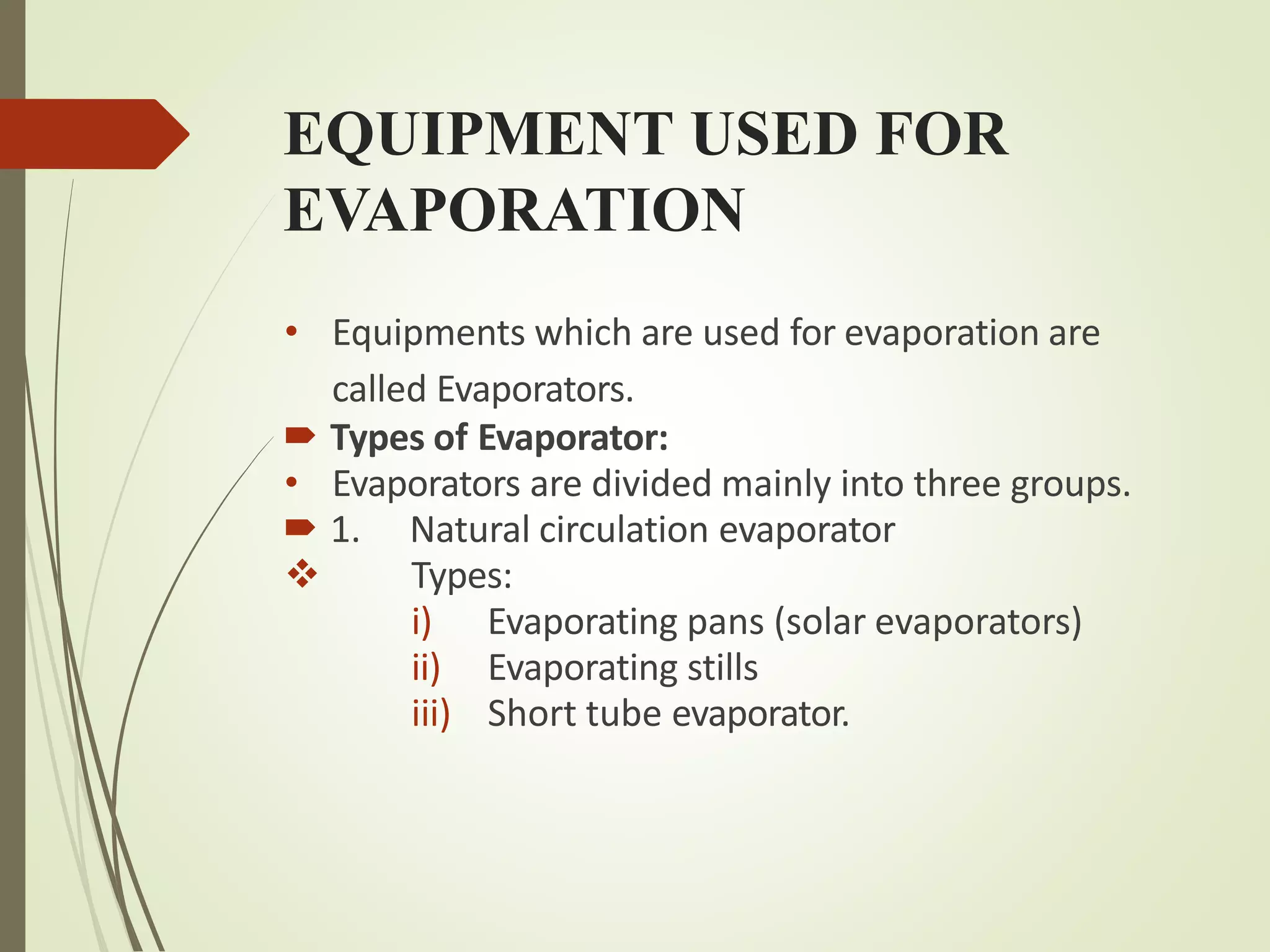 Evaporation and Distillation | PPTX