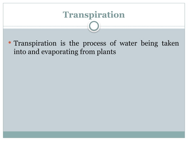 Evaporation aaaaaaand Transpiration.pptx