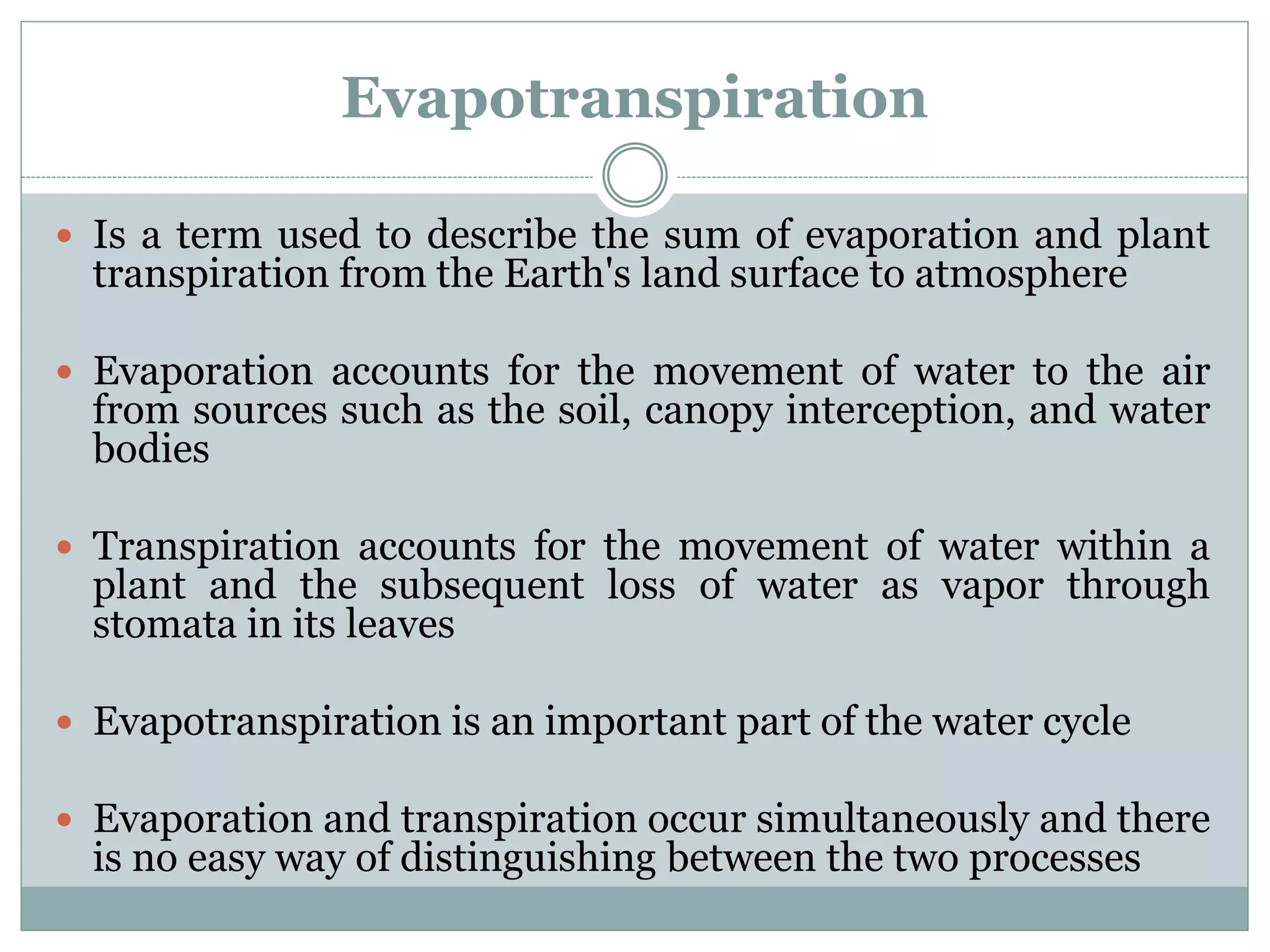 Evaporation and transpiration for hydrology subject | PPTX
