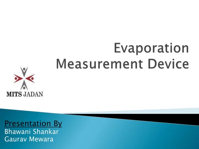 Evaporation measurement device | PPTX | Chemistry | Science