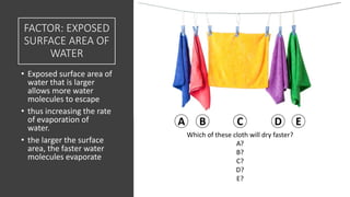Evaporation of water Science KSSM Form 2 | PPTX | Weather | Science