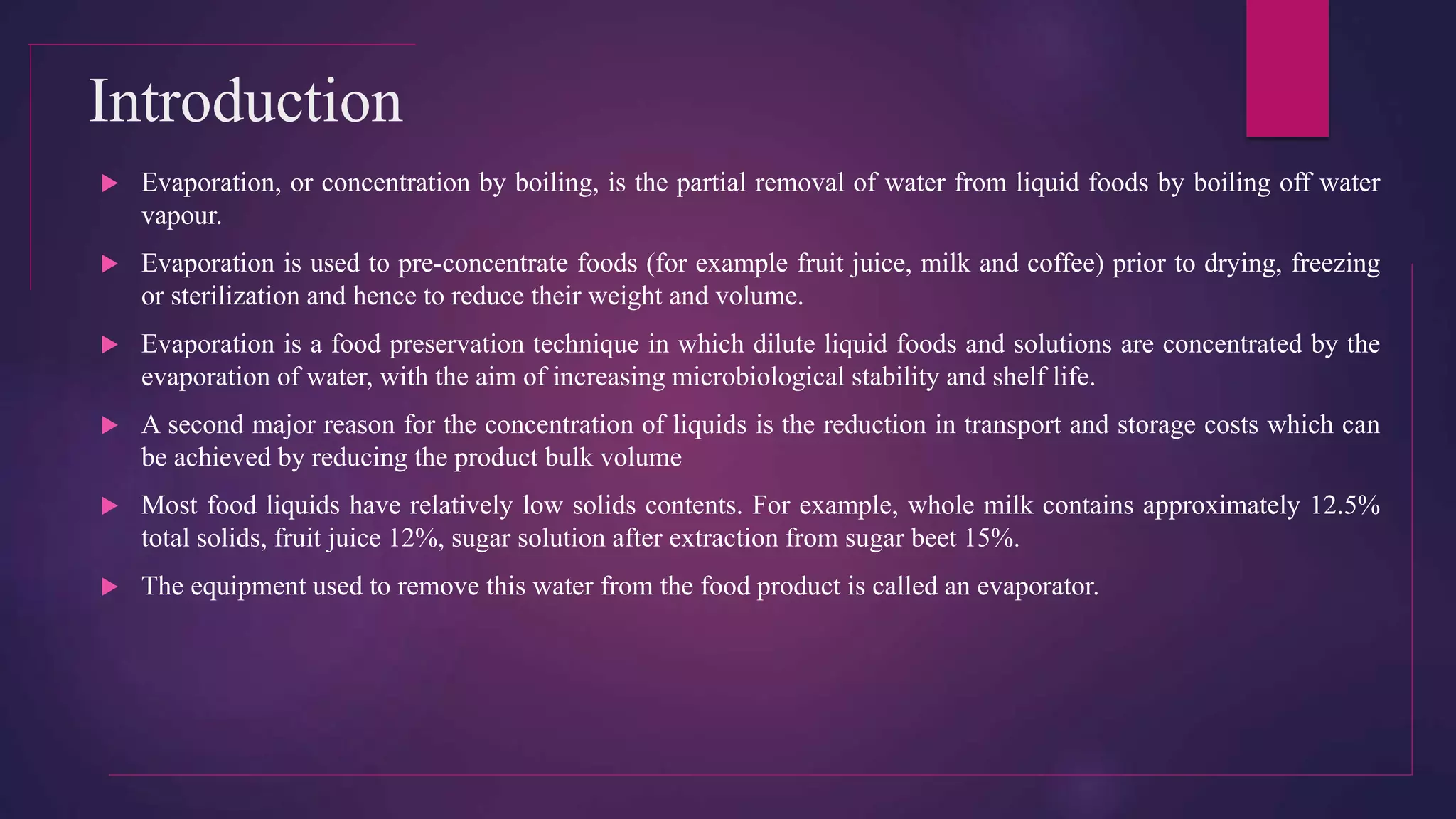 EVAPORATION: Properties of Liquids, Heat and Mass Balance in Single ...