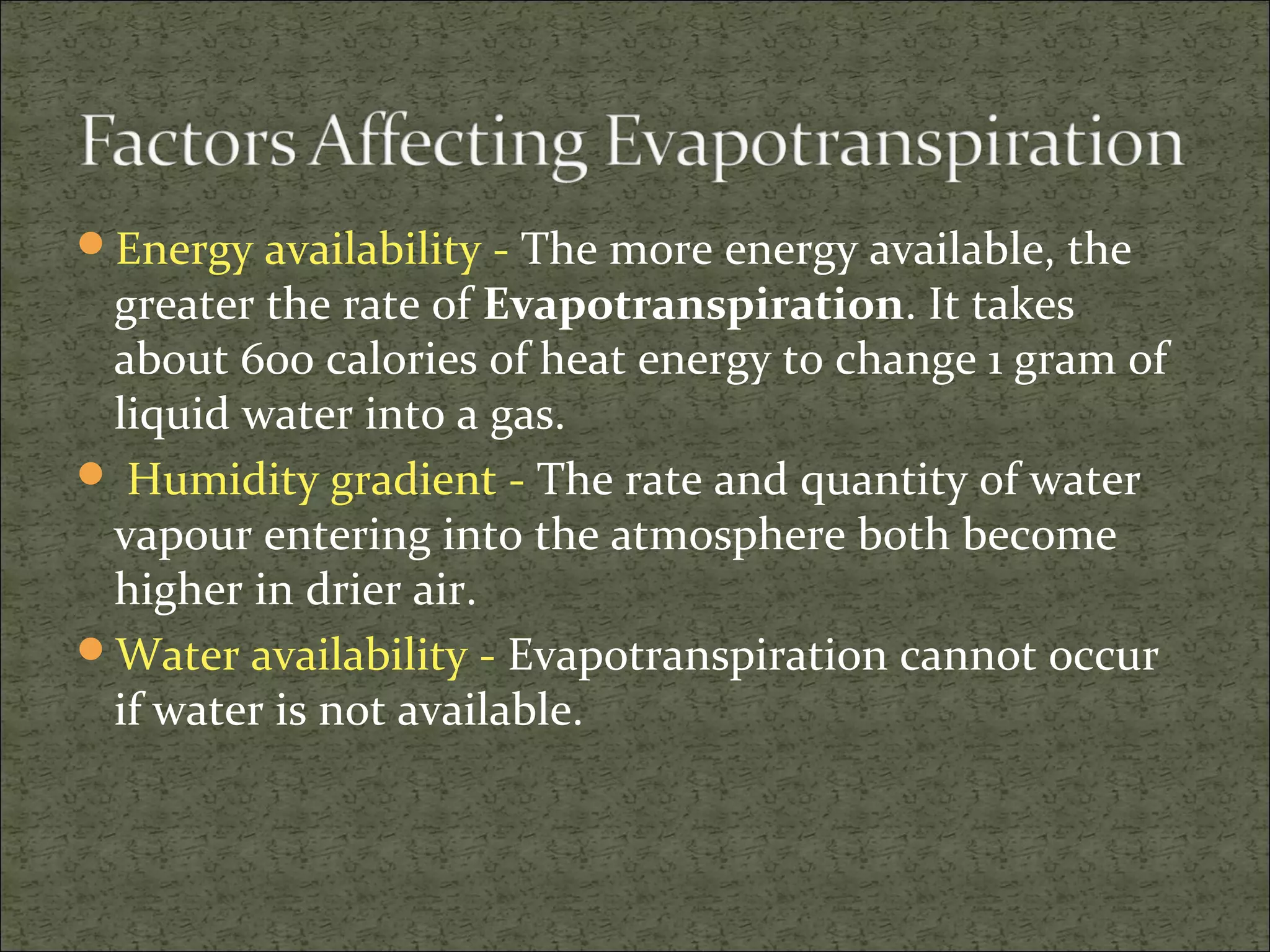 Evaporation, transpiration and evapotranspiration | PPT
