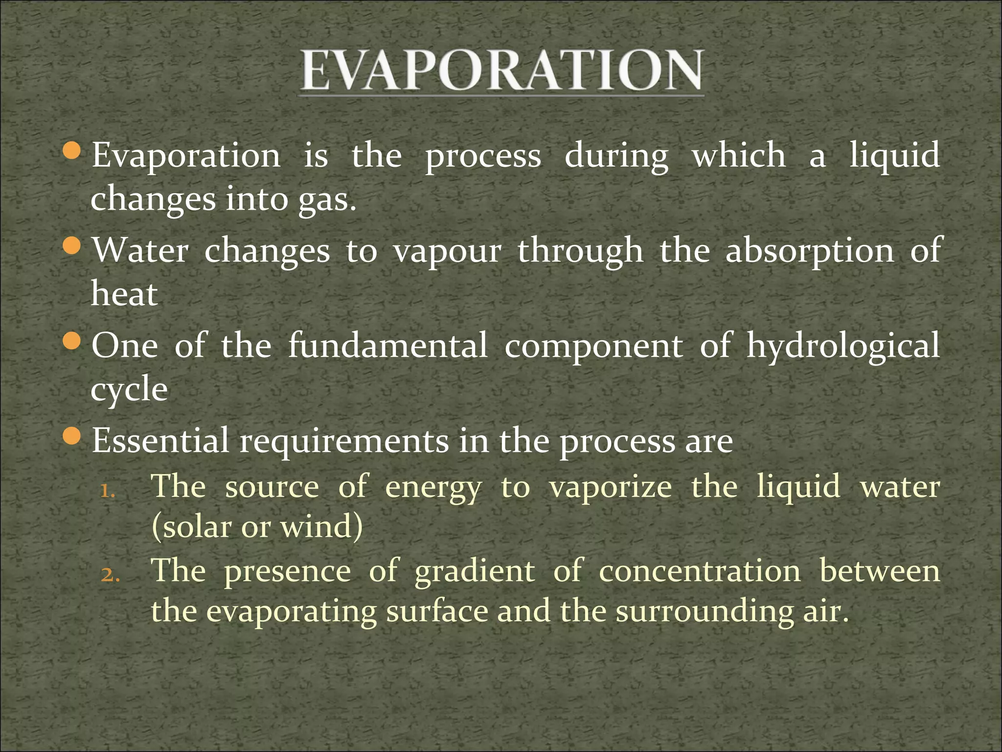 Evaporation, transpiration and evapotranspiration | PPT