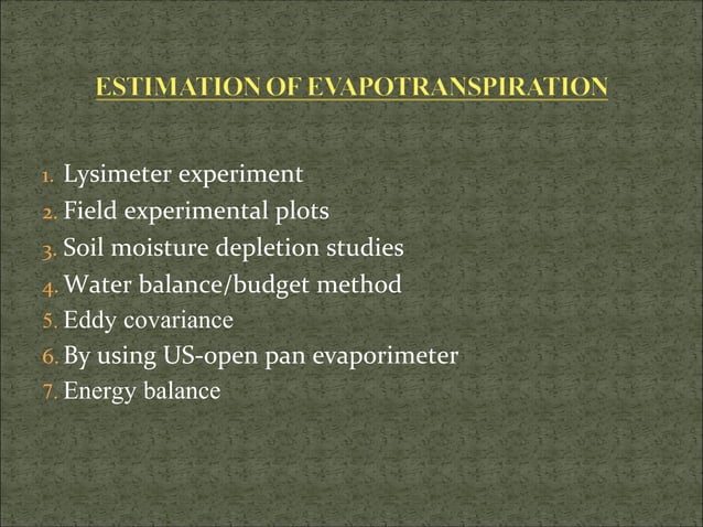 Evaporation, transpiration and evapotranspiration | PPT
