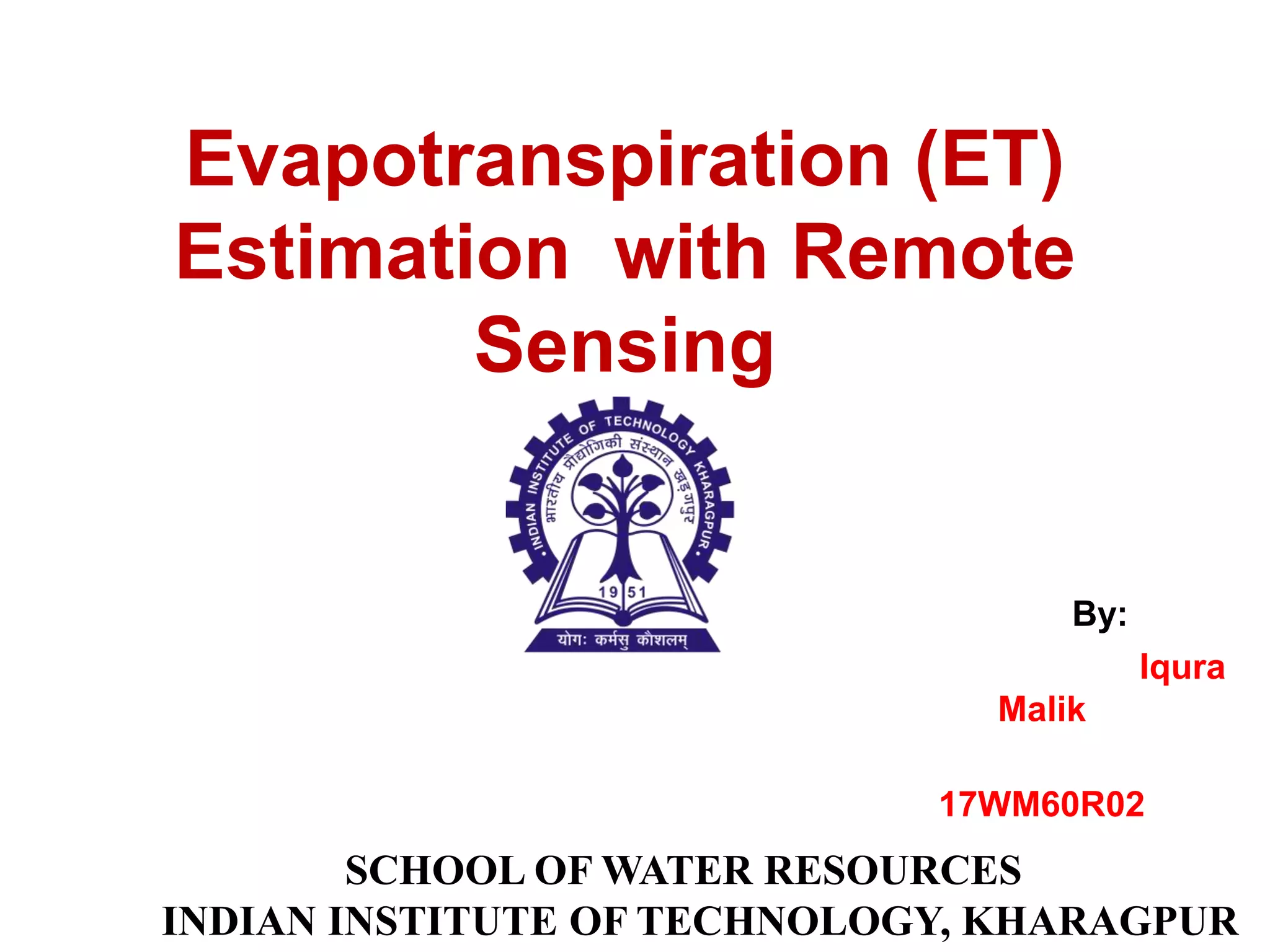 Evapotranspiration Estimation With Remote Sensing Pptx