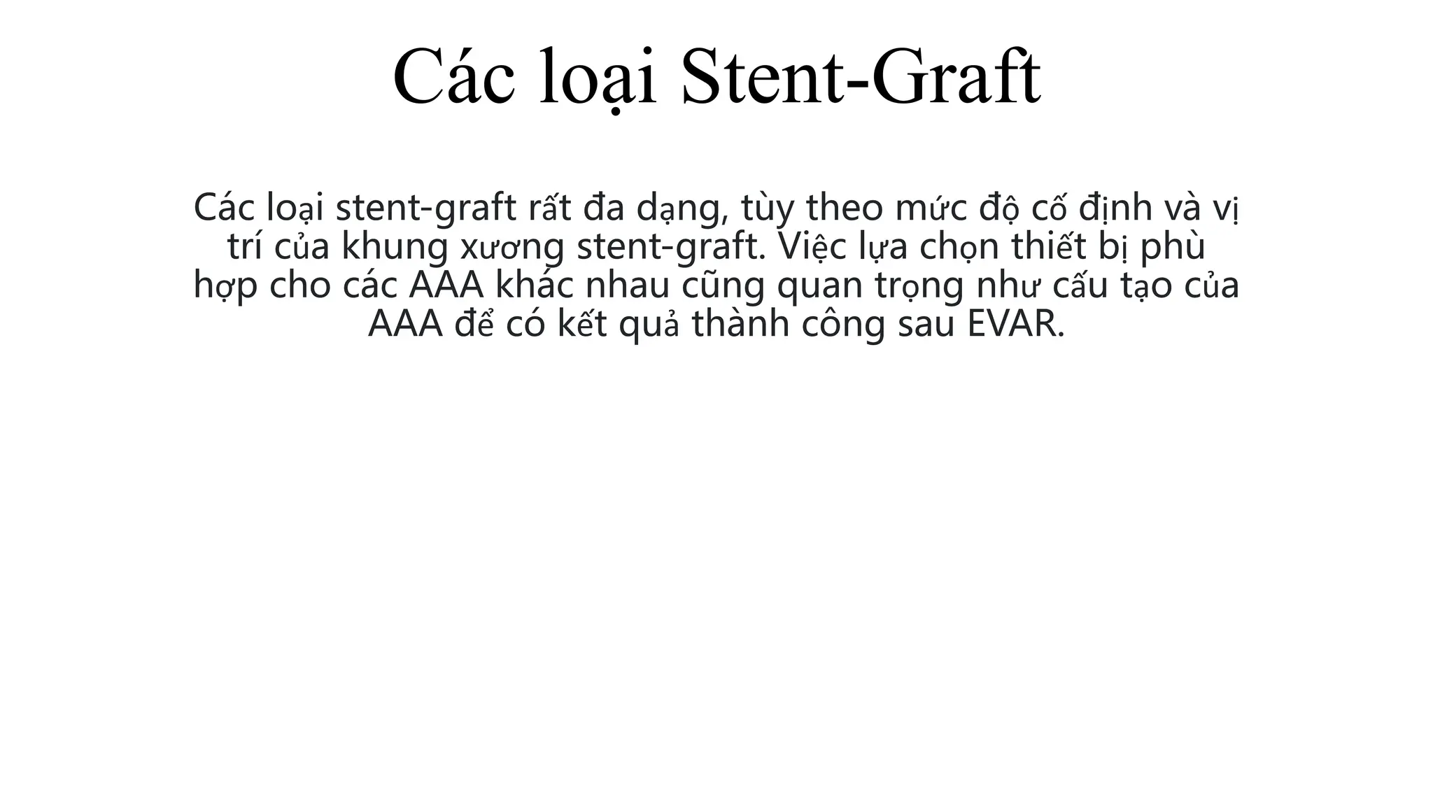 Endovascular Aneurysm Repair (EVAR).pptx