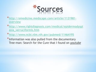 Tree Man Disease Cured