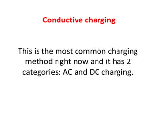 Electric Vehicle CHARGING METHOD PPT.ppt