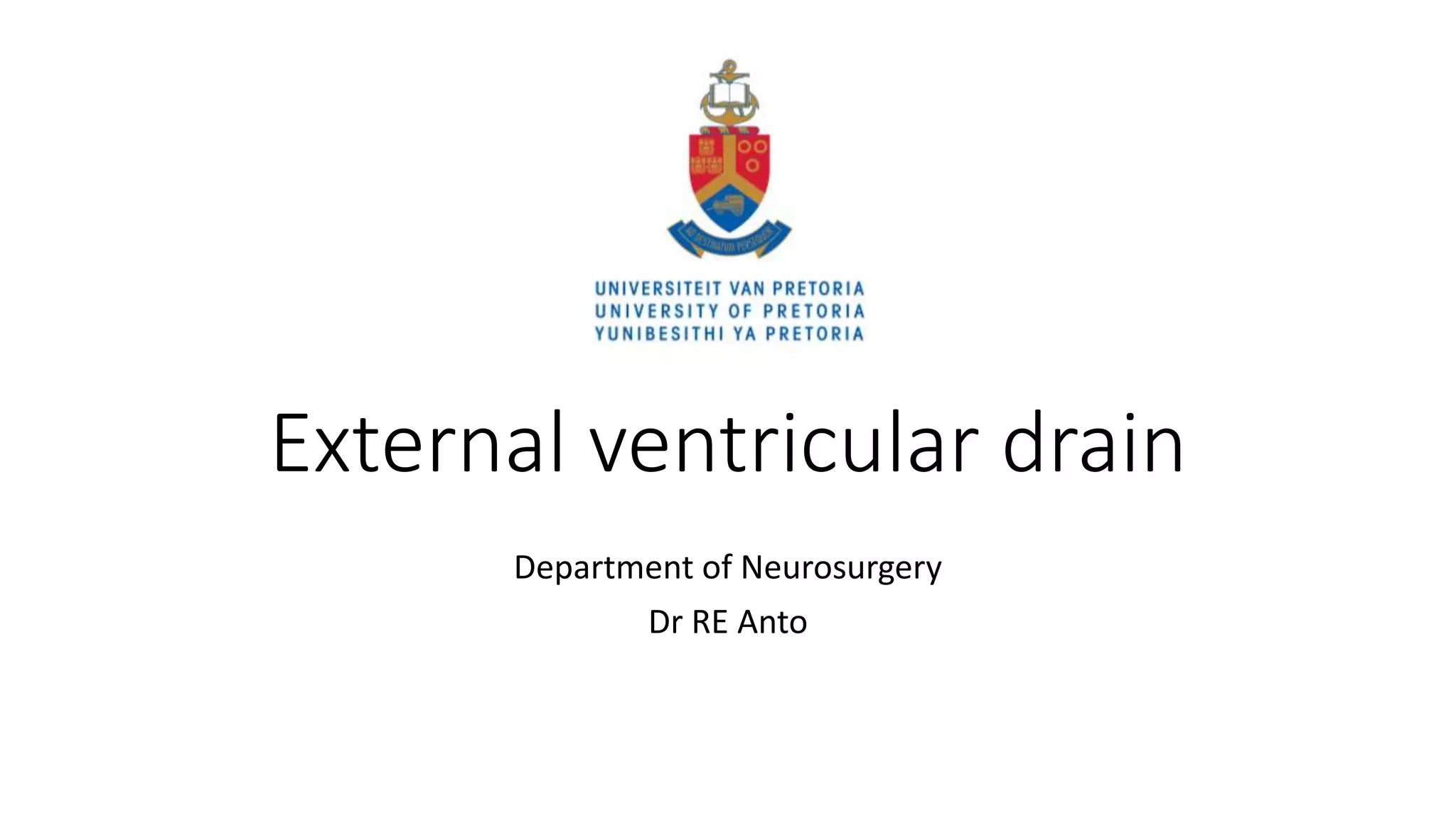 External Ventricular Drain (EVD) | PPTX