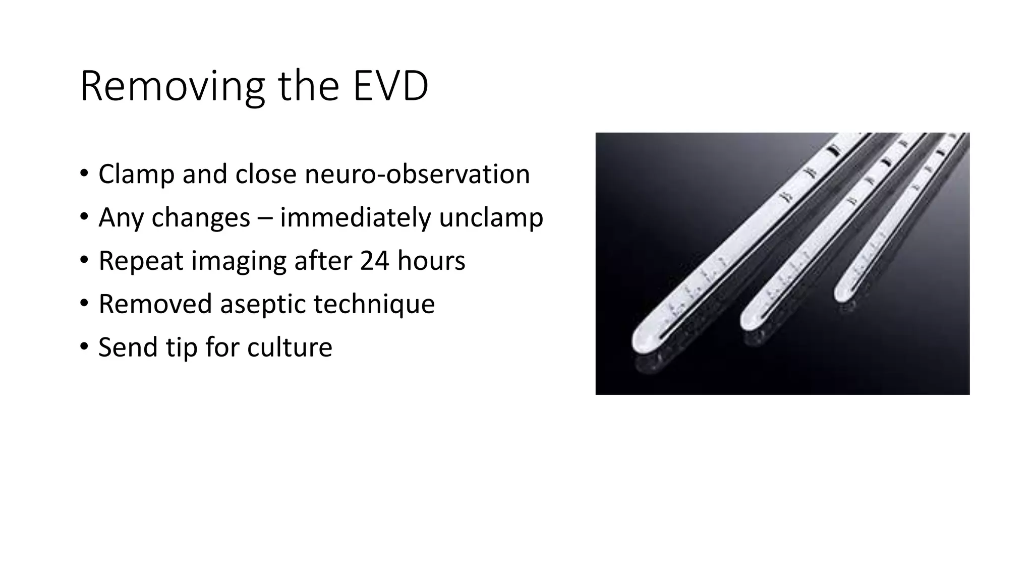 External Ventricular Drain (EVD) | PPTX