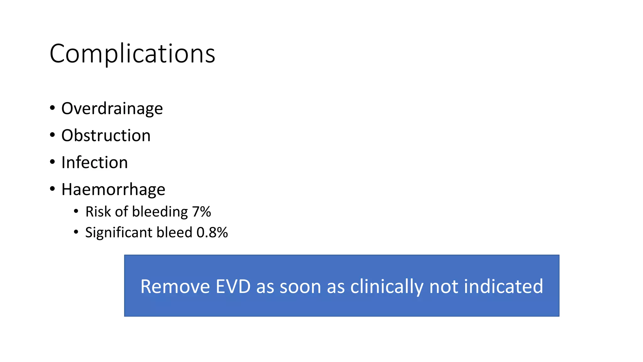 External Ventricular Drain (EVD) | PPTX