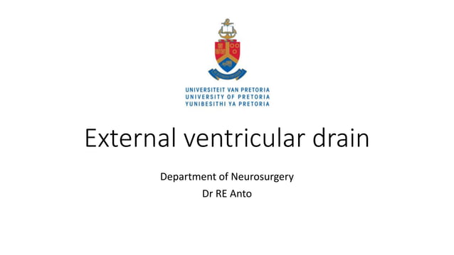 External Ventricular Drain (EVD) | PPTX