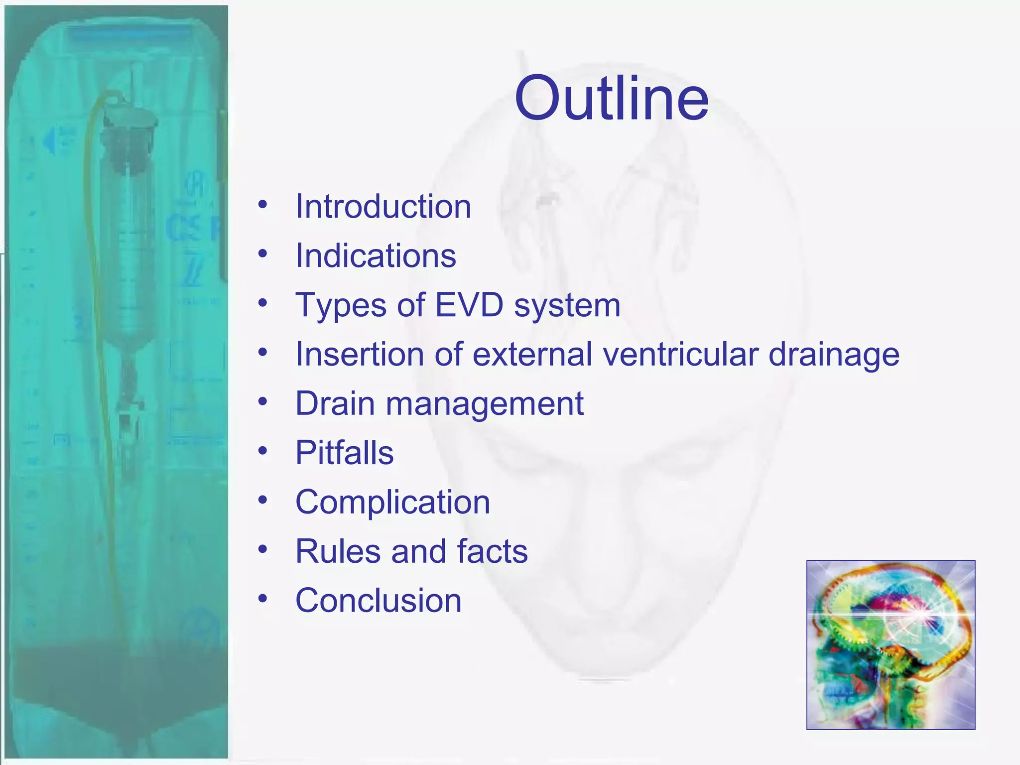 External Ventricular Drain | PPT