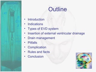 External Ventricular Drain | PPT