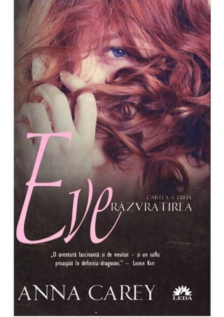 Anna Carey Razvratirea, Eve, Vol. 3 | PDF