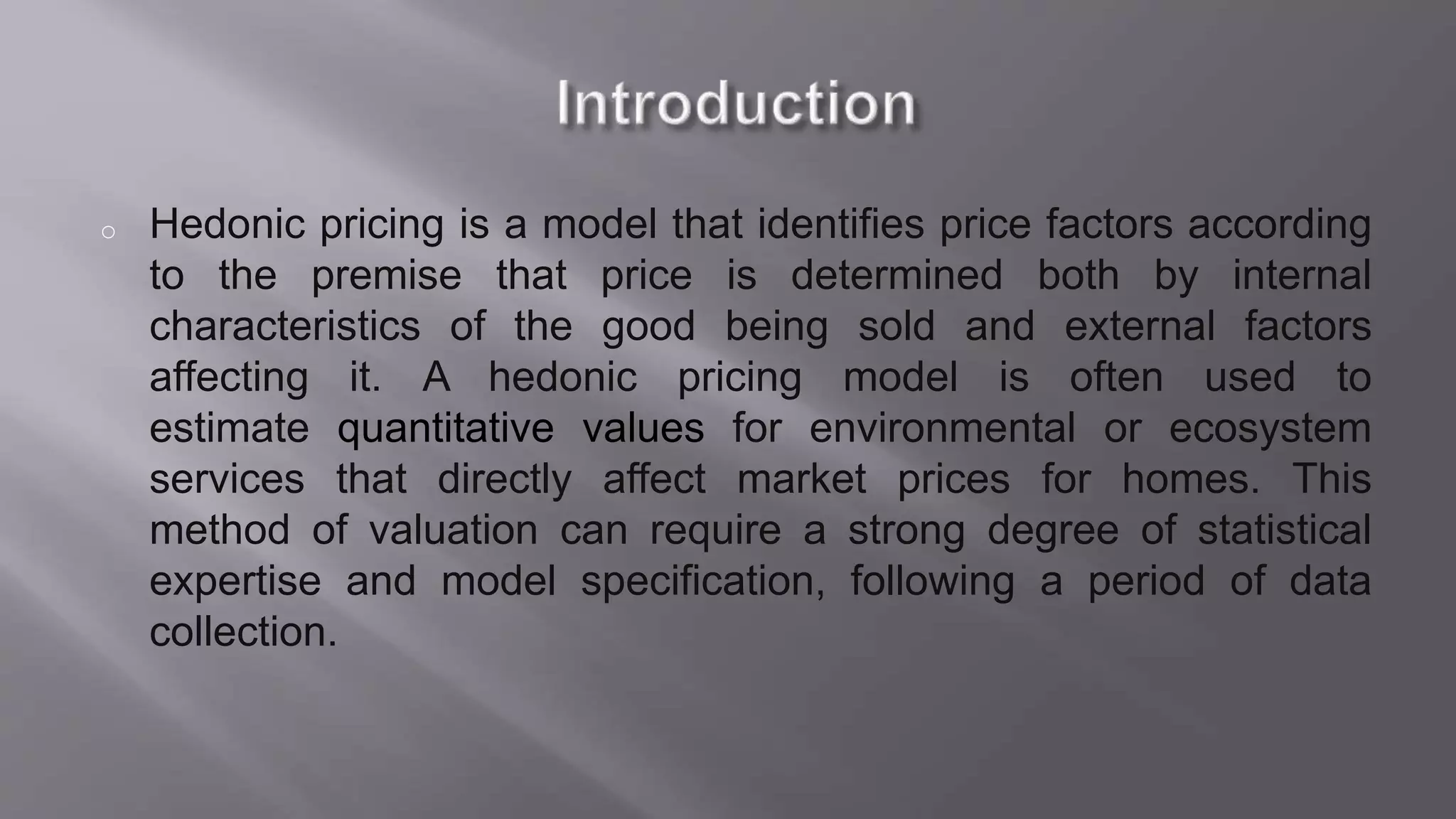 Hedonic pricing method | PPTX