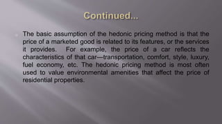 Hedonic pricing method | PPTX