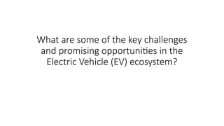 EV ecosystem.pptx on electric vehicles.it