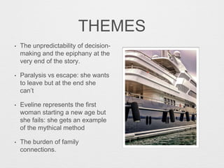 Eveline by James Joyce: an analysis | PPT