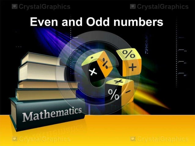 Even and odd numbers | PPTX | Games and Puzzles | Hobbies & Interests