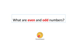 Even and odd numbers worksheet (grade 4 math) | PPTX